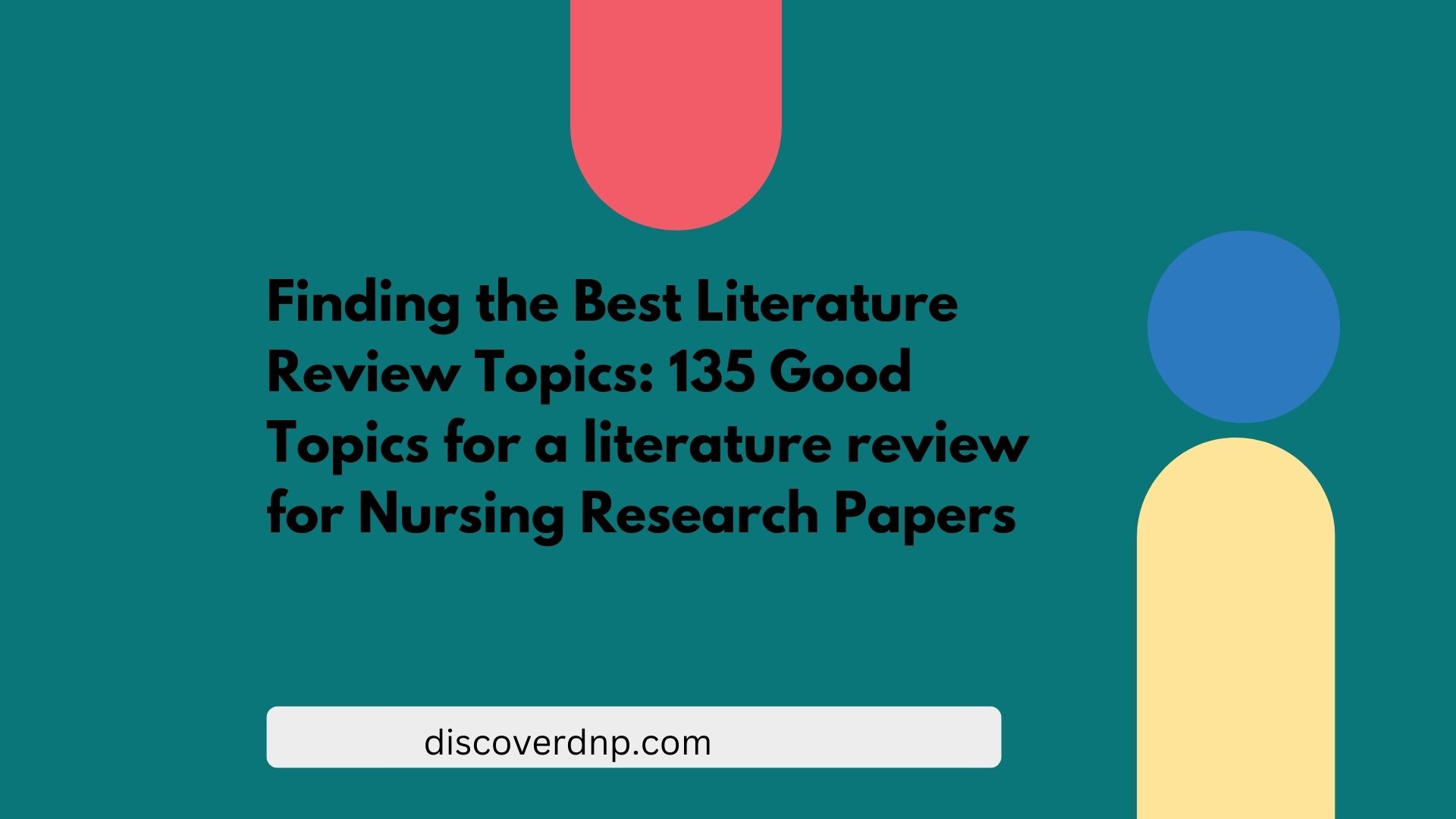 135 Good Topics For A Literature Review For Research Papers
